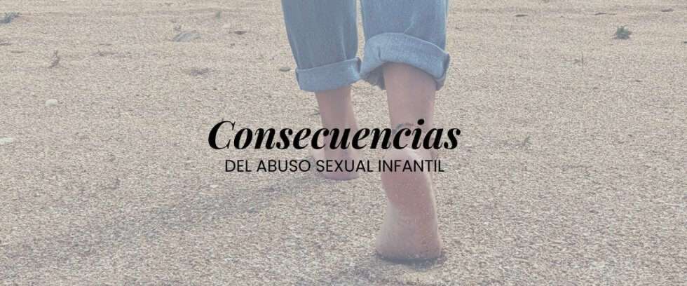 Consecuencias Neurológicas del Abuso Sexual Infantil - Método RESPEM